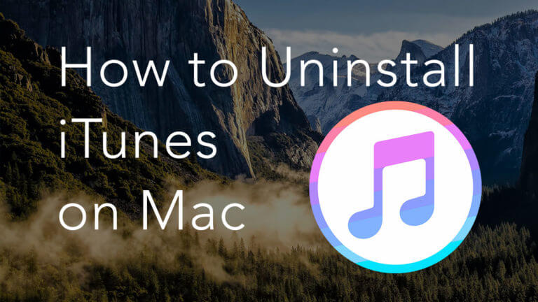 How to Uninstall iTunes on Mac?